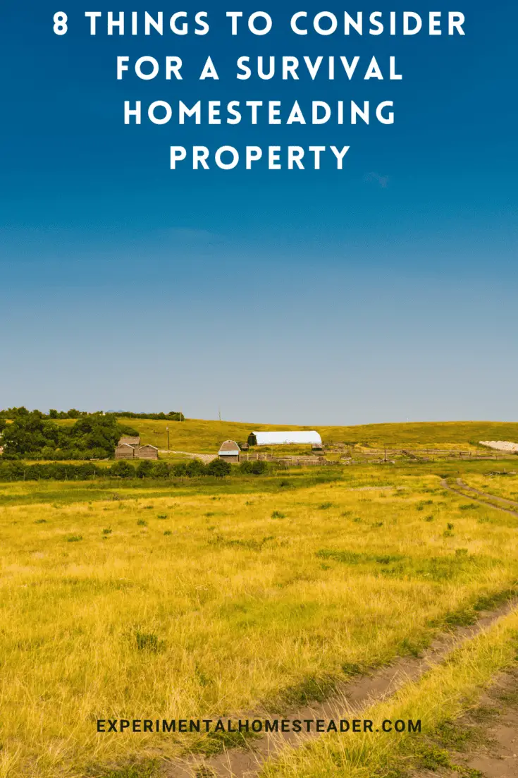 8 Things To Consider For A Survival Homesteading Property ...