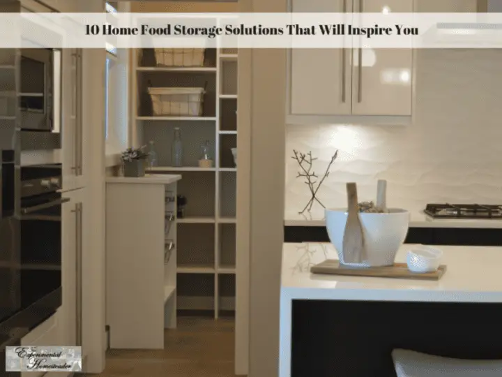 10 Home Food Storage Solutions That Will Inspire You - Experimental ...