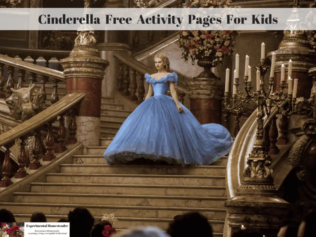 Cinderella Free Activity Pages For Kids - Experimental Homesteader