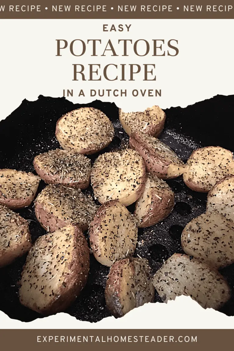Easy Dutch Oven Potatoes Recipe - Experimental Homesteader