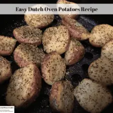 Easy Dutch Oven Potatoes Recipe - Experimental Homesteader