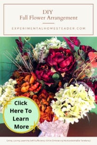 DIY Fall Flower Arrangement - Experimental Homesteader