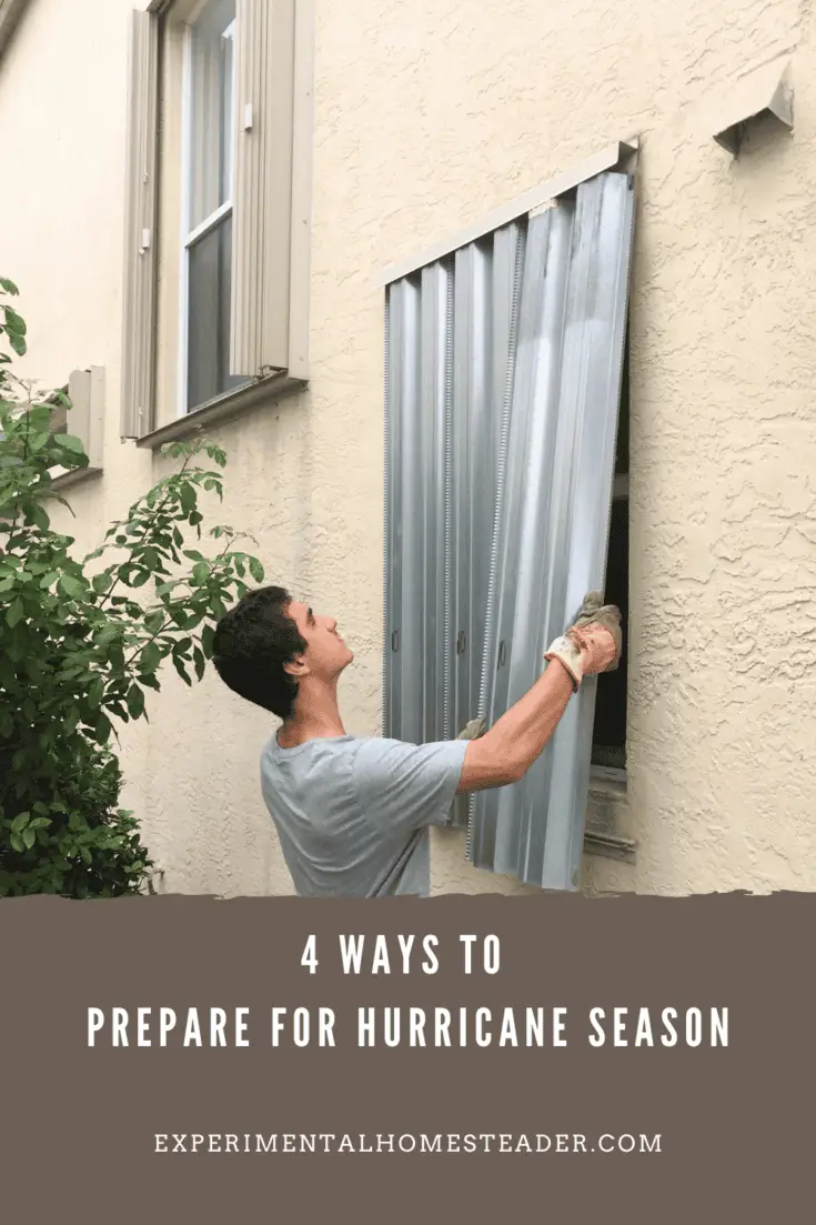 4 Ways To Prepare For Hurricane Season - Experimental Homesteader