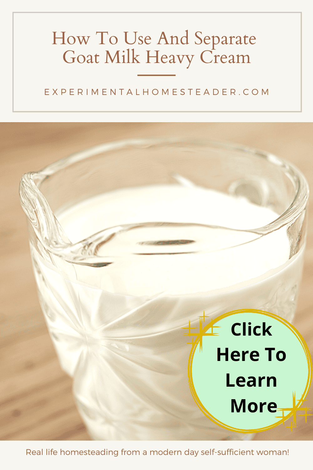 How To Use And Separate Goat Milk Heavy Cream - Experimental Homesteader
