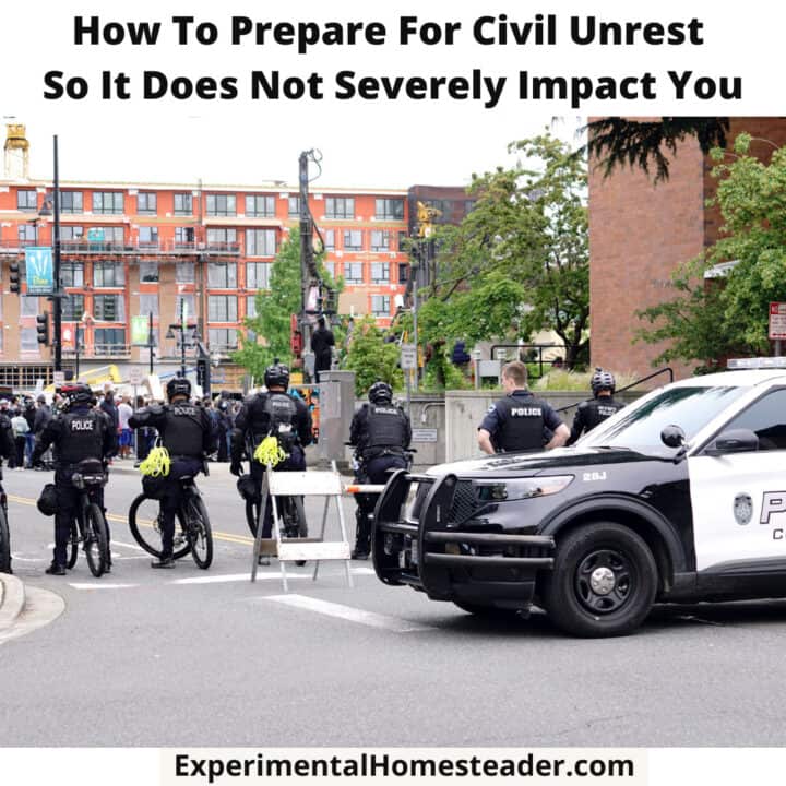 How To Prepare For Civil Unrest So It Does Not Severely Impact You ...