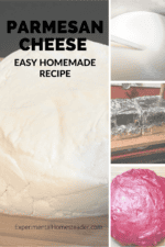 Easy Homemade Parmesan Cheese Recipe - Experimental Homesteader