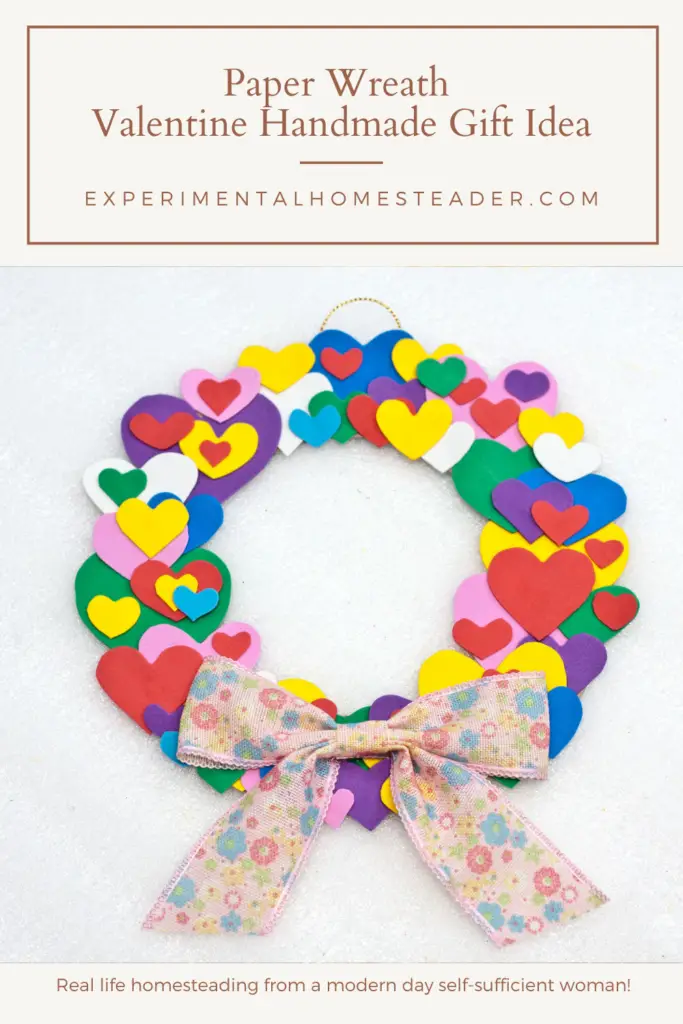 Paper Wreath Valentine Handmade Gift Idea - Experimental Homesteader