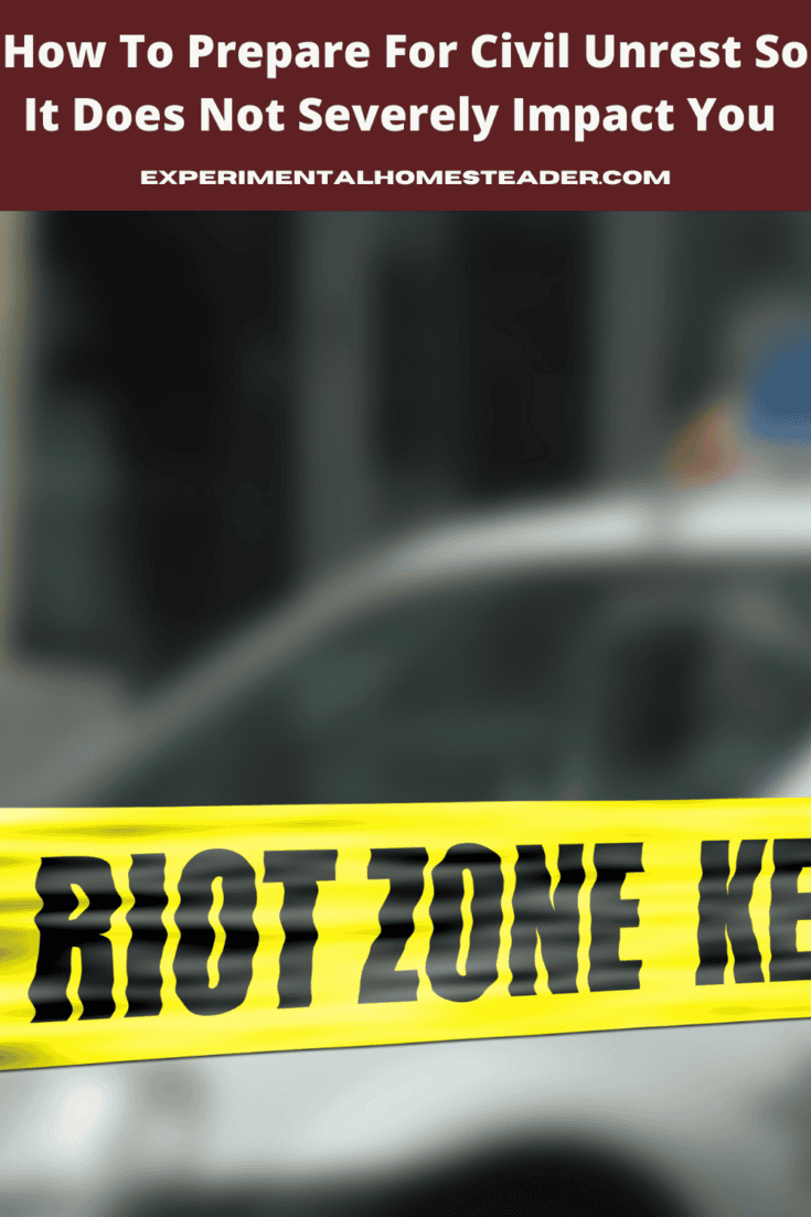 How To Prepare For Civil Unrest So It Does Not Severely Impact You ...