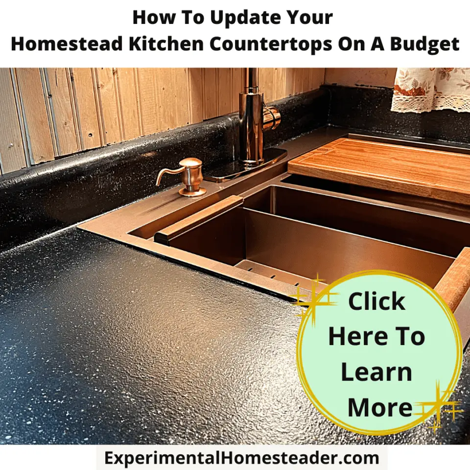 How To Update Your Homestead Kitchen Countertops On A Budget ...
